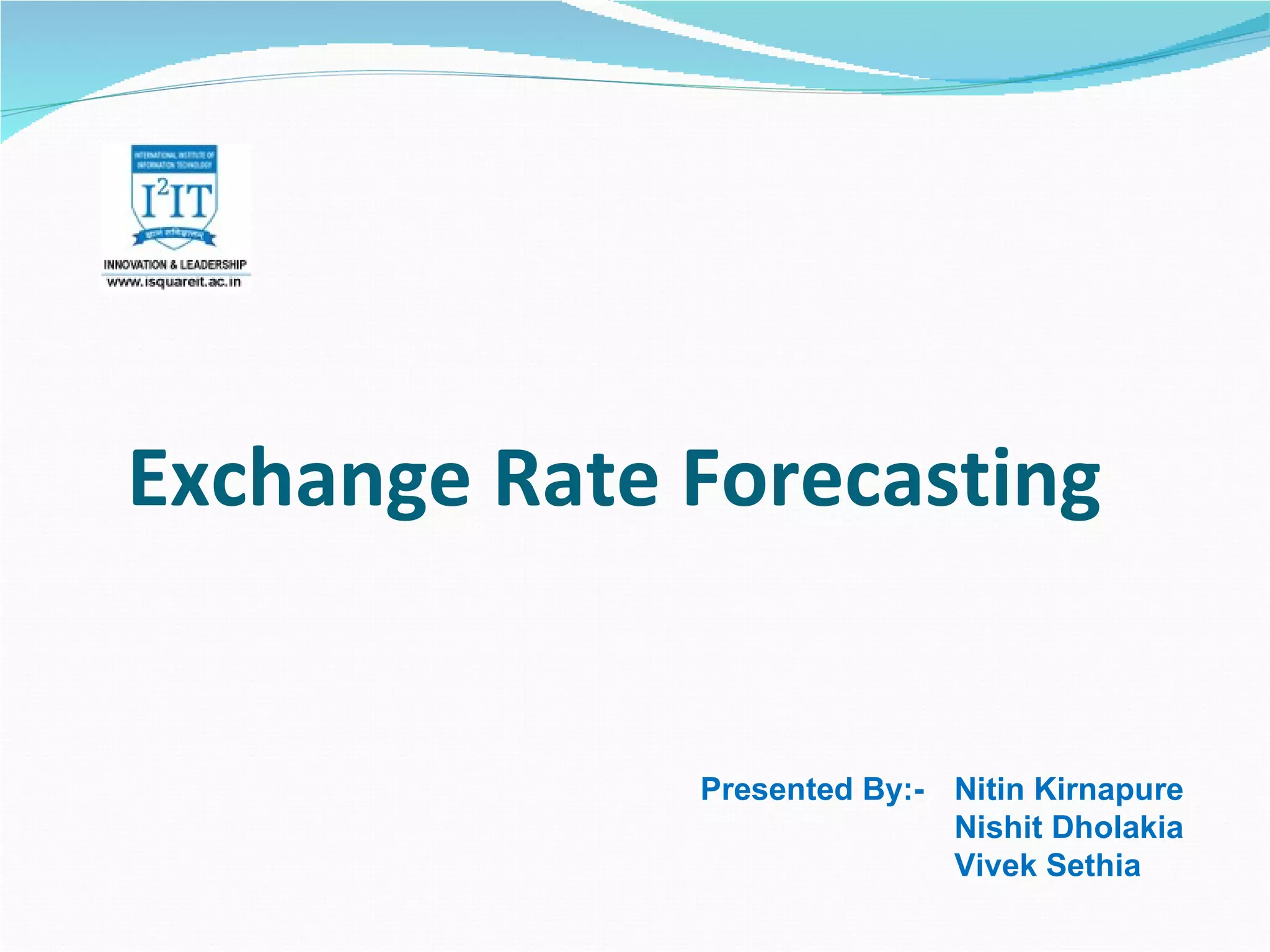 Forecasting exchange rates 1 | PPT