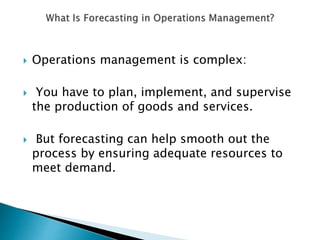 Forecasting in OPM.pptx