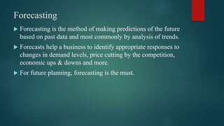 Forecasting method | PPTX | Business | Business and Finance
