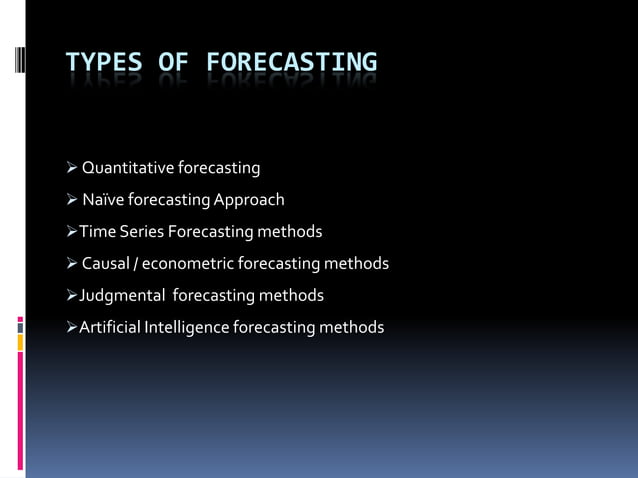 Forecasting Presentation | PPTX