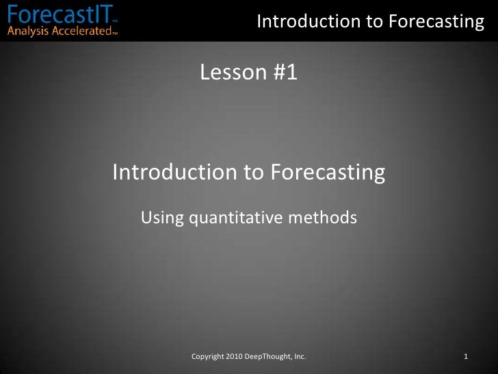 Forecastit 1 Introduction To Forecasting