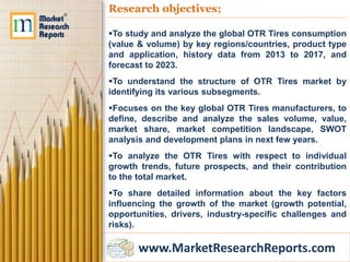Forecast of Global OTR Tires Consumption Market 2023 | PPTX