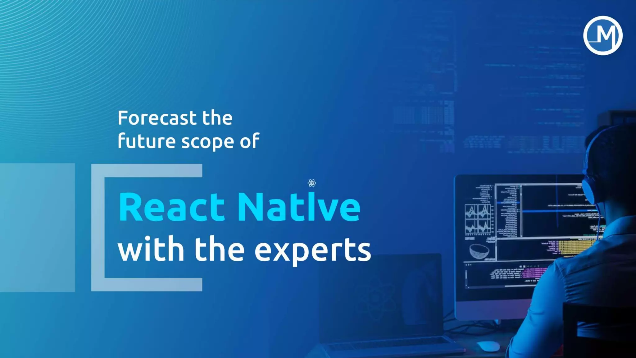 Forecast The Future Scope Of React Native with the experts | PPT