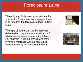 Foreclosure Laws: The Differences Between Judicial And Non-Judicial Foreclosures | PPT