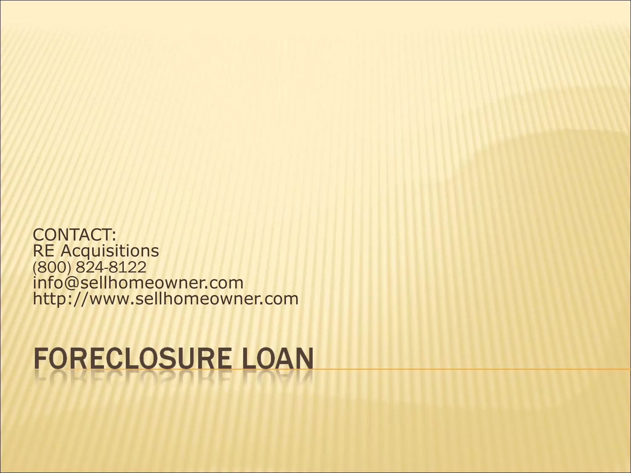 Foreclosure Loan | PPT