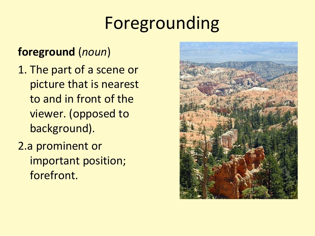 Foregrounding