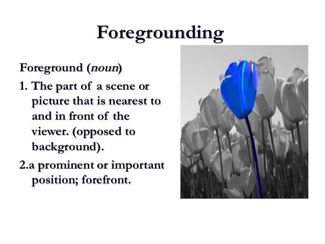 Foregrounding2