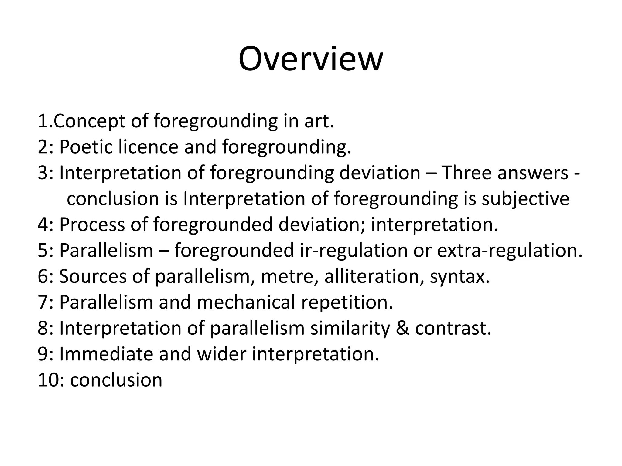 Foregrounding & Interpretation.ppt stylistics x | PPTX