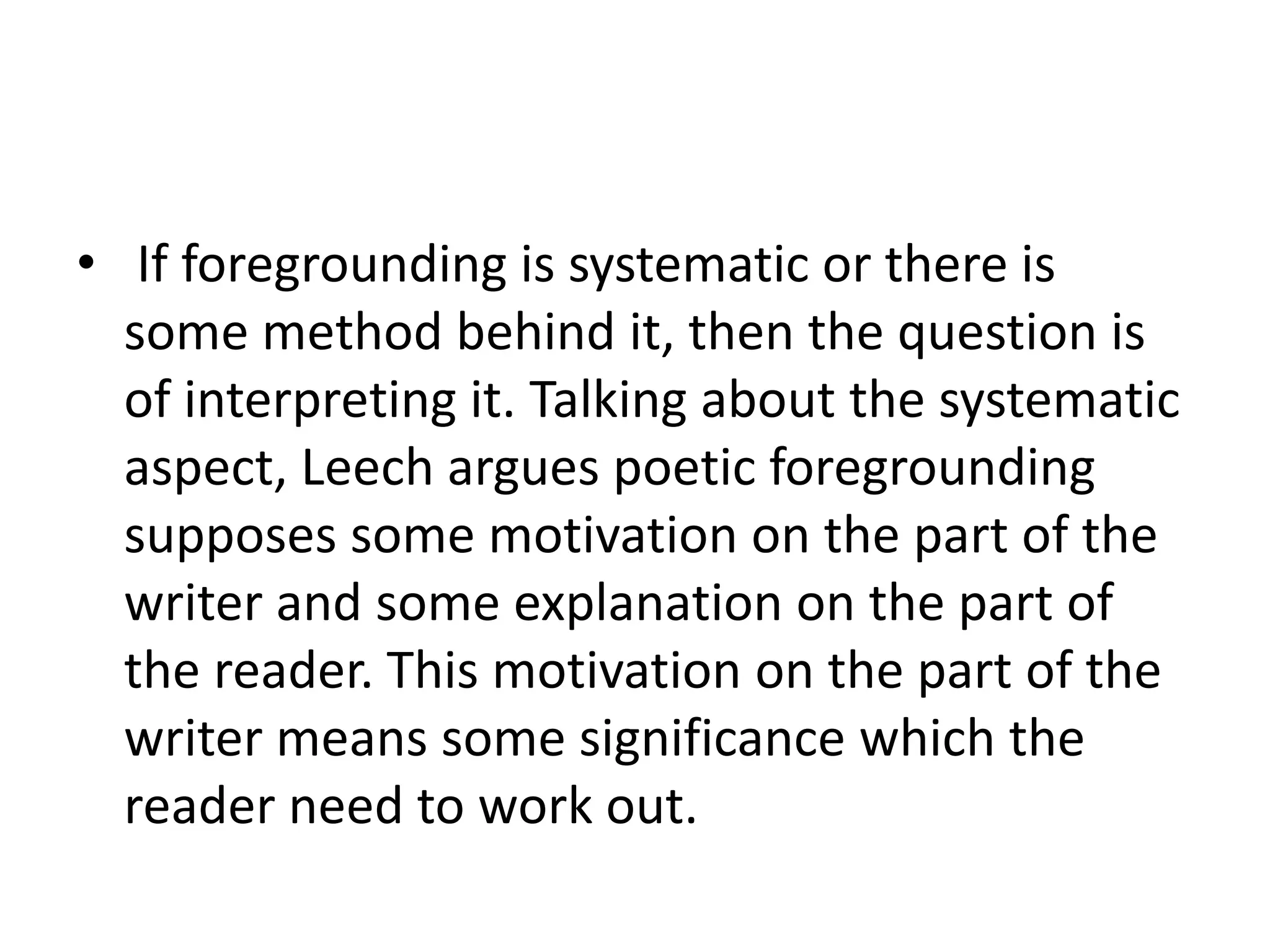 Foregrounding & Interpretation.ppt stylistics x | PPTX