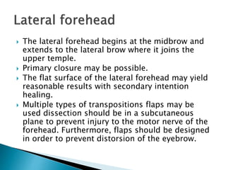 Forehead defects reconstruction | PPTX