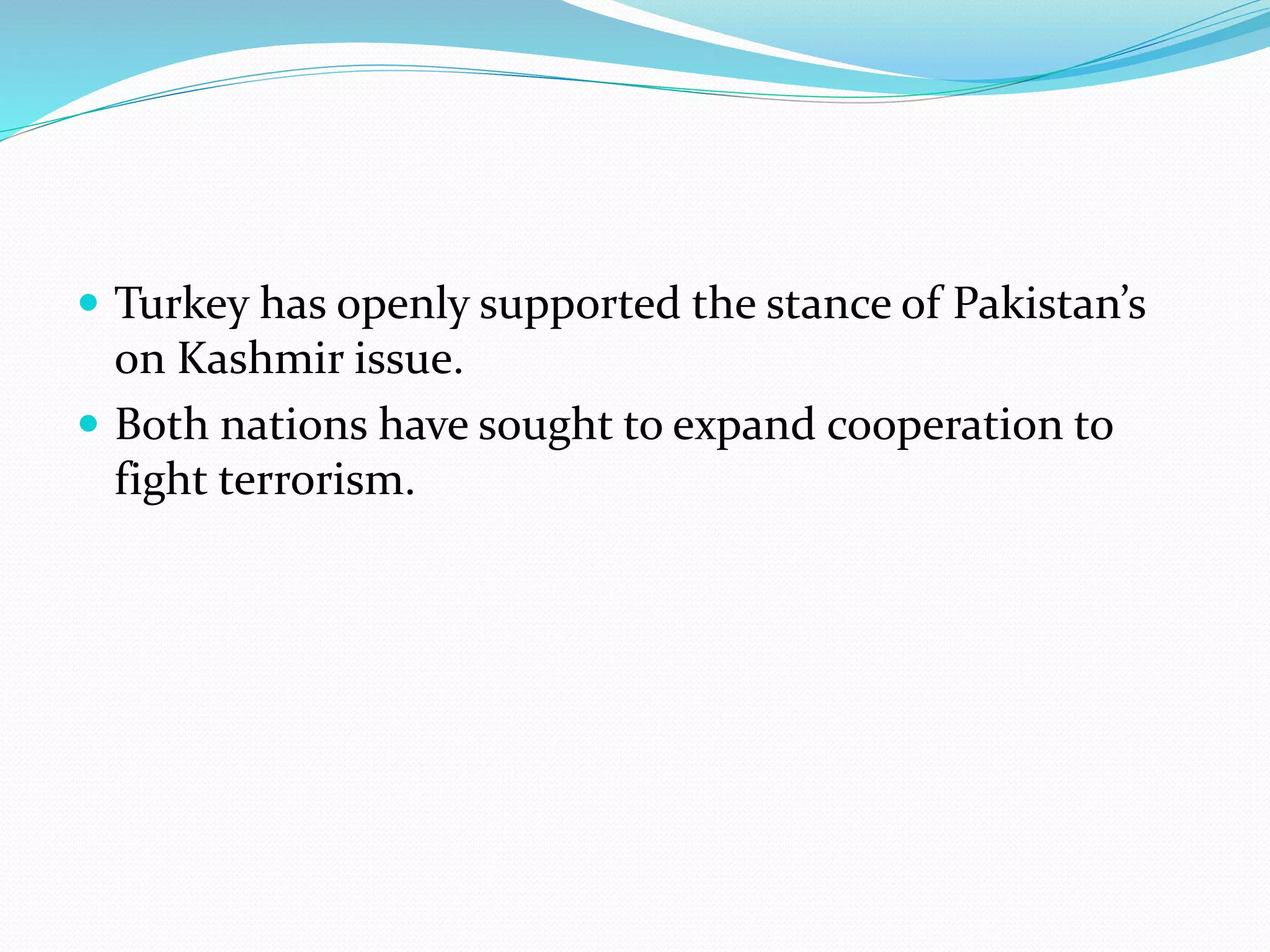 Pakistan turkey relations | PPTX
