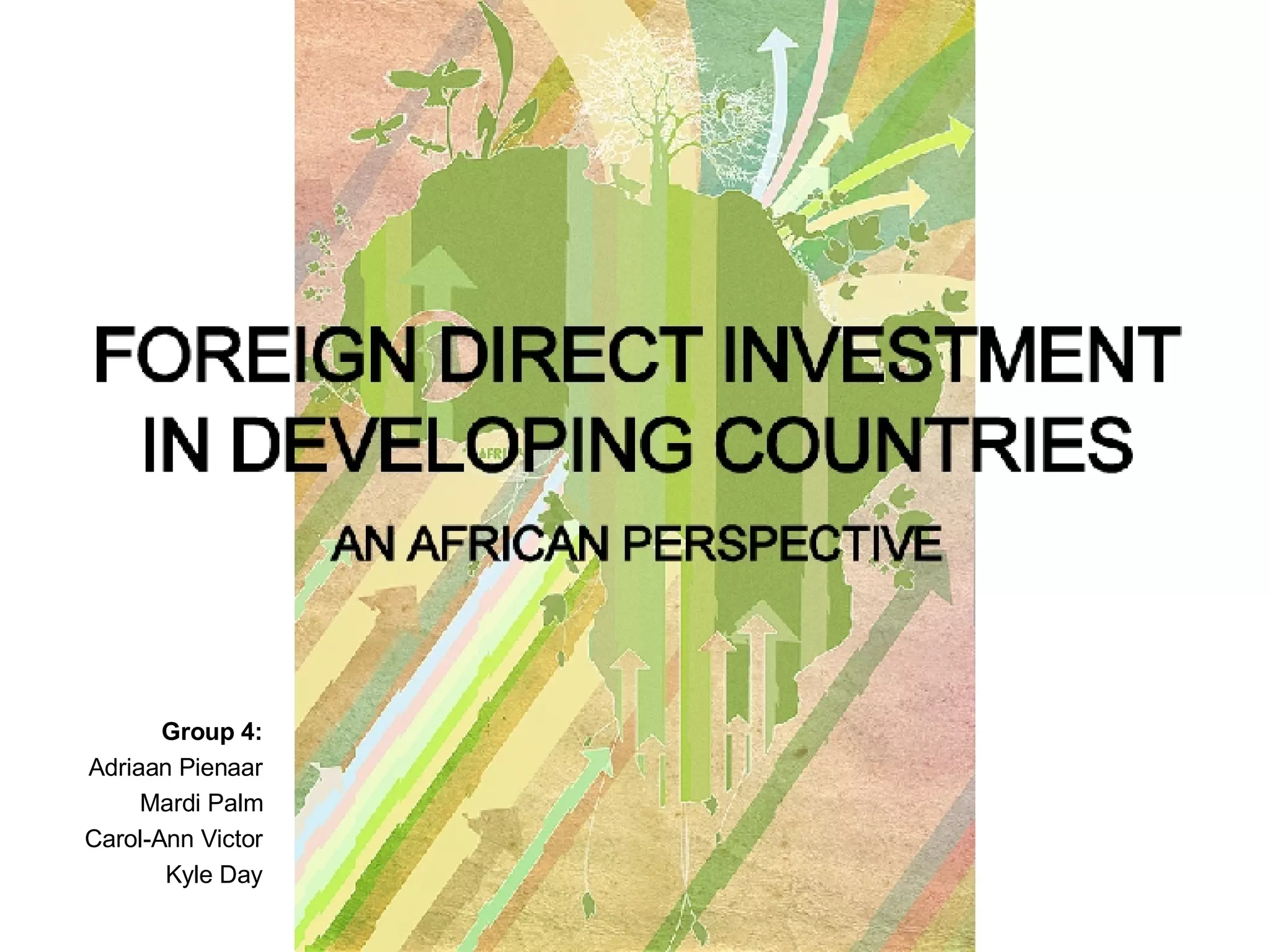 Foreign Direct Investment in Developing Countries | PPT