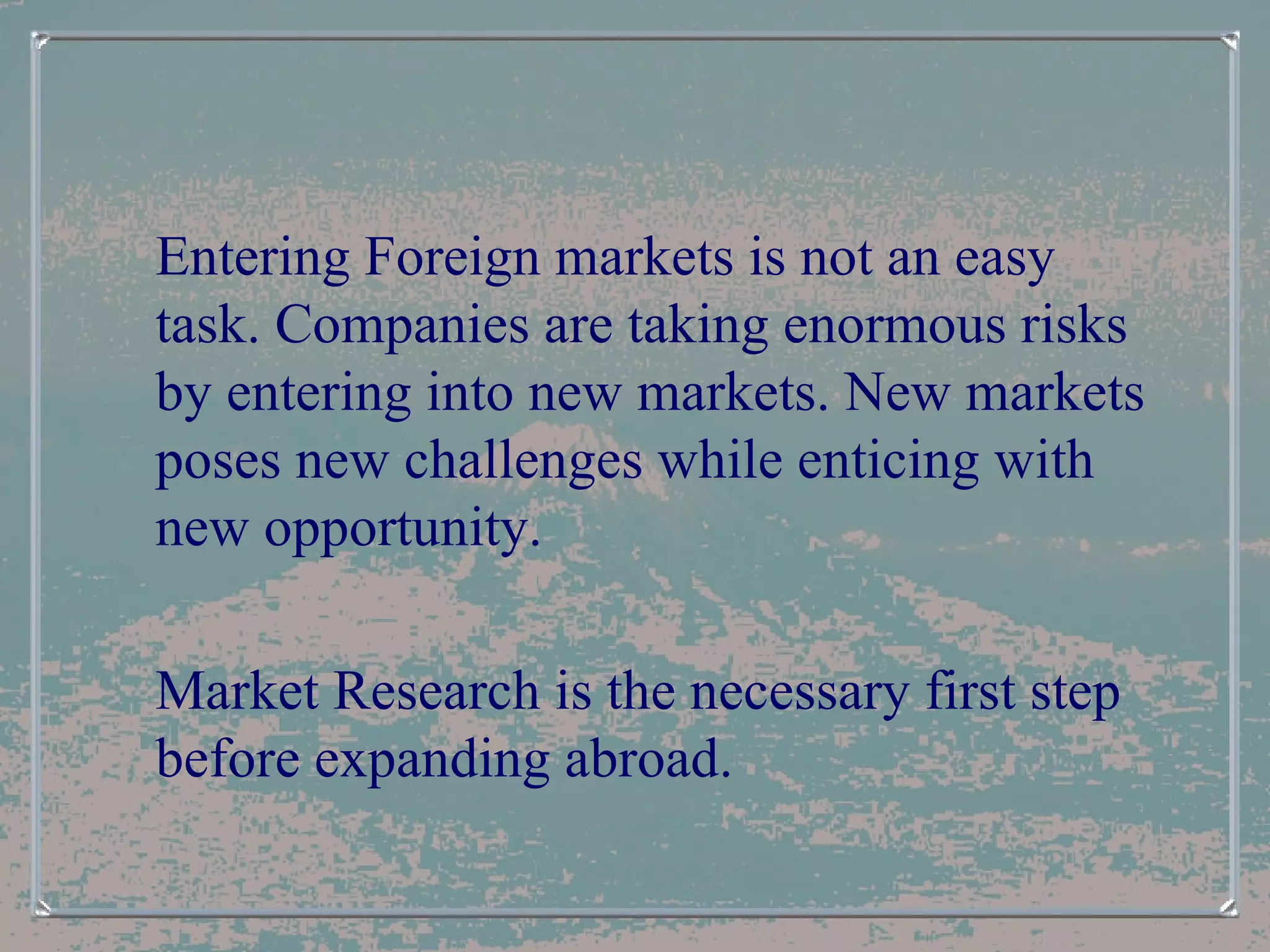 Foreign Entry Business Considerations | PPS