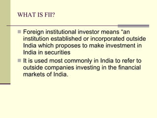 Foreign Institutional Investor | PPT