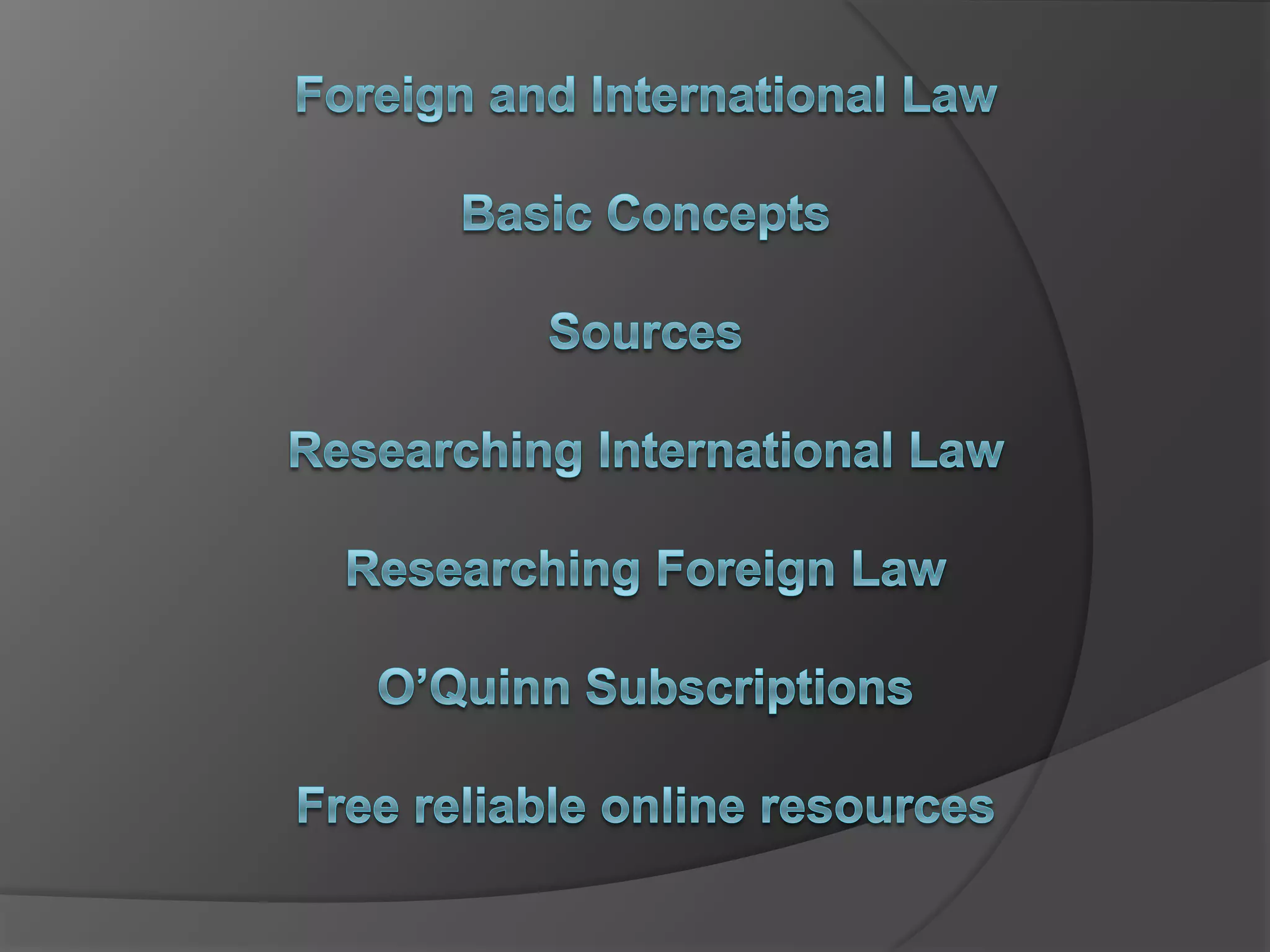 Foreign and International Legal Research | PPTX