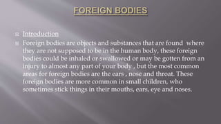 foreign bodies.pptx