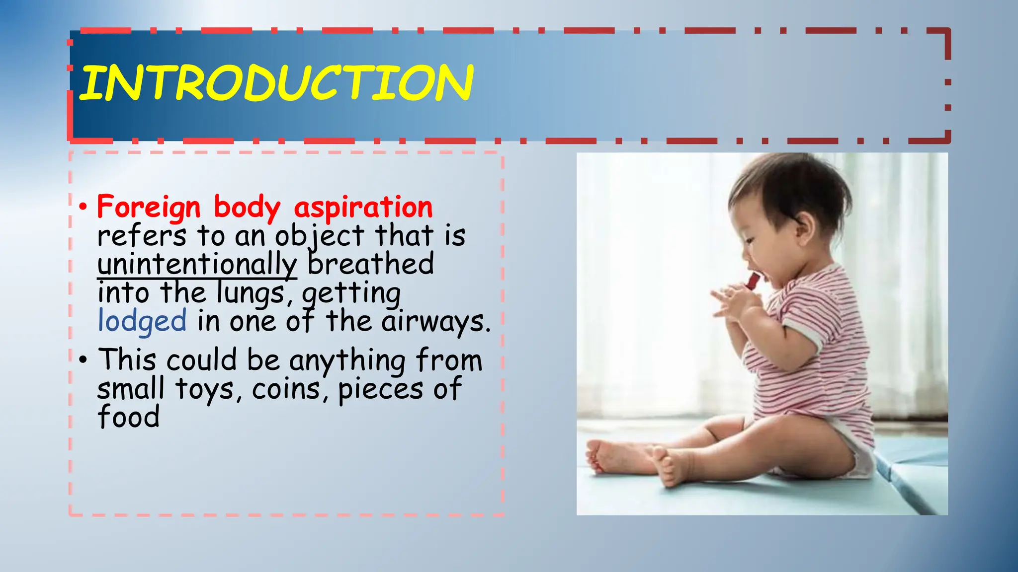 Foreign bodies of the respiratory tract | PPTX