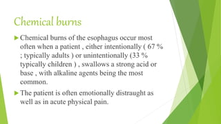 Foreignbodies and chemical burns of the esophagus.pptx