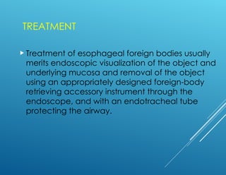 Foreign bodies in Gastro intestinal tract.ppt