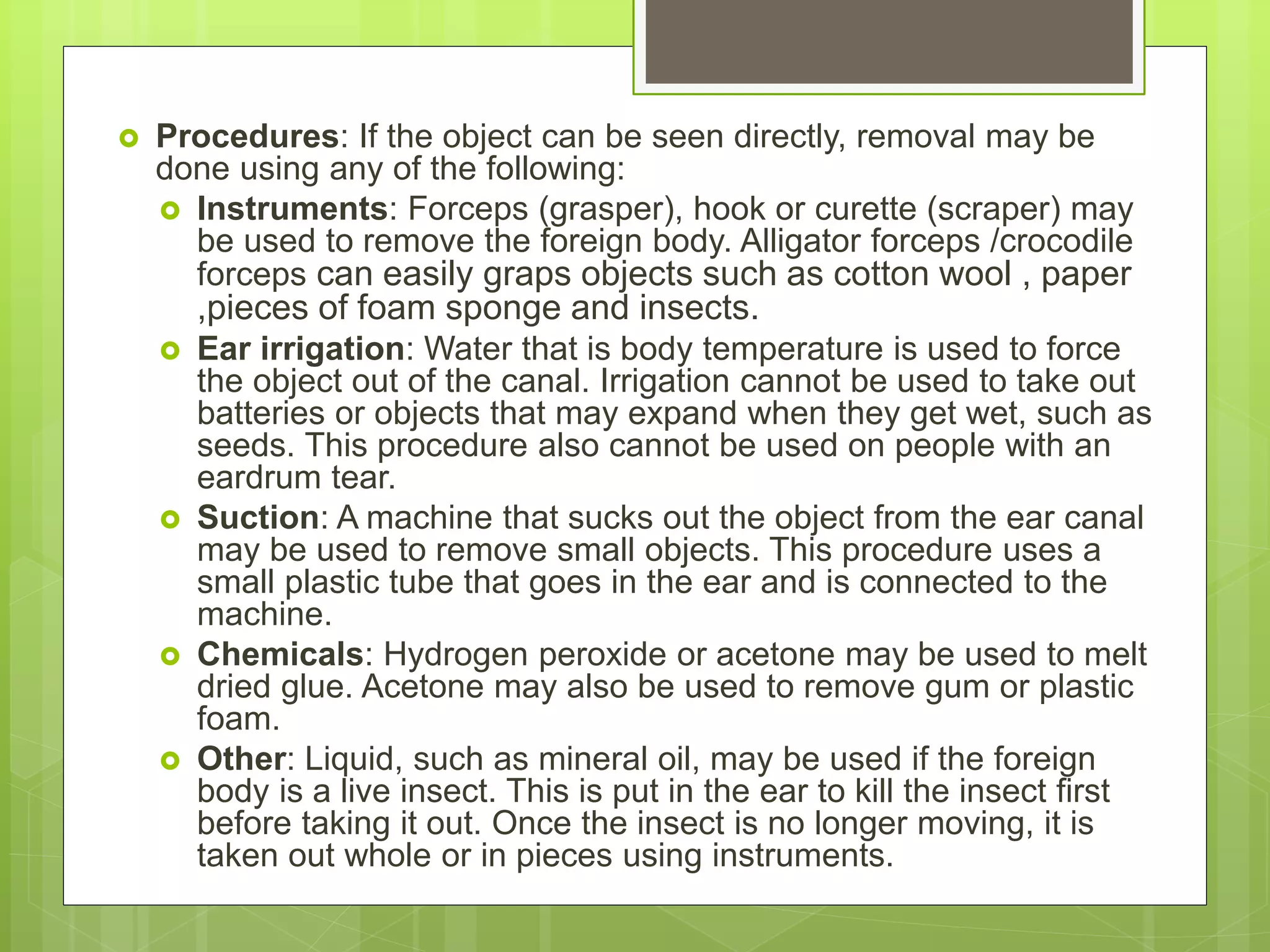 Foreign bodies in the ear | PPTX