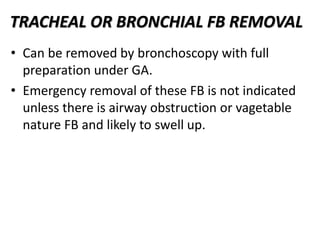 Foreign bodies of air passages | PPTX