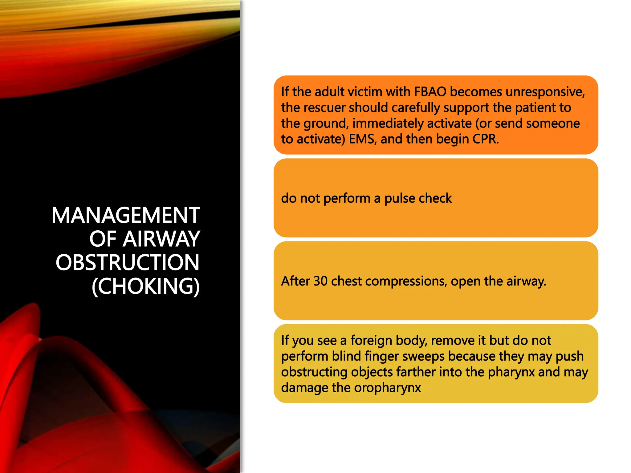 FOREIGN BODY AIRWAY OBSTRUCTION (CHOKING) | PPTX