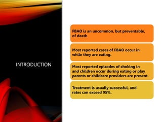 FOREIGN BODY AIRWAY OBSTRUCTION (CHOKING) | PPTX
