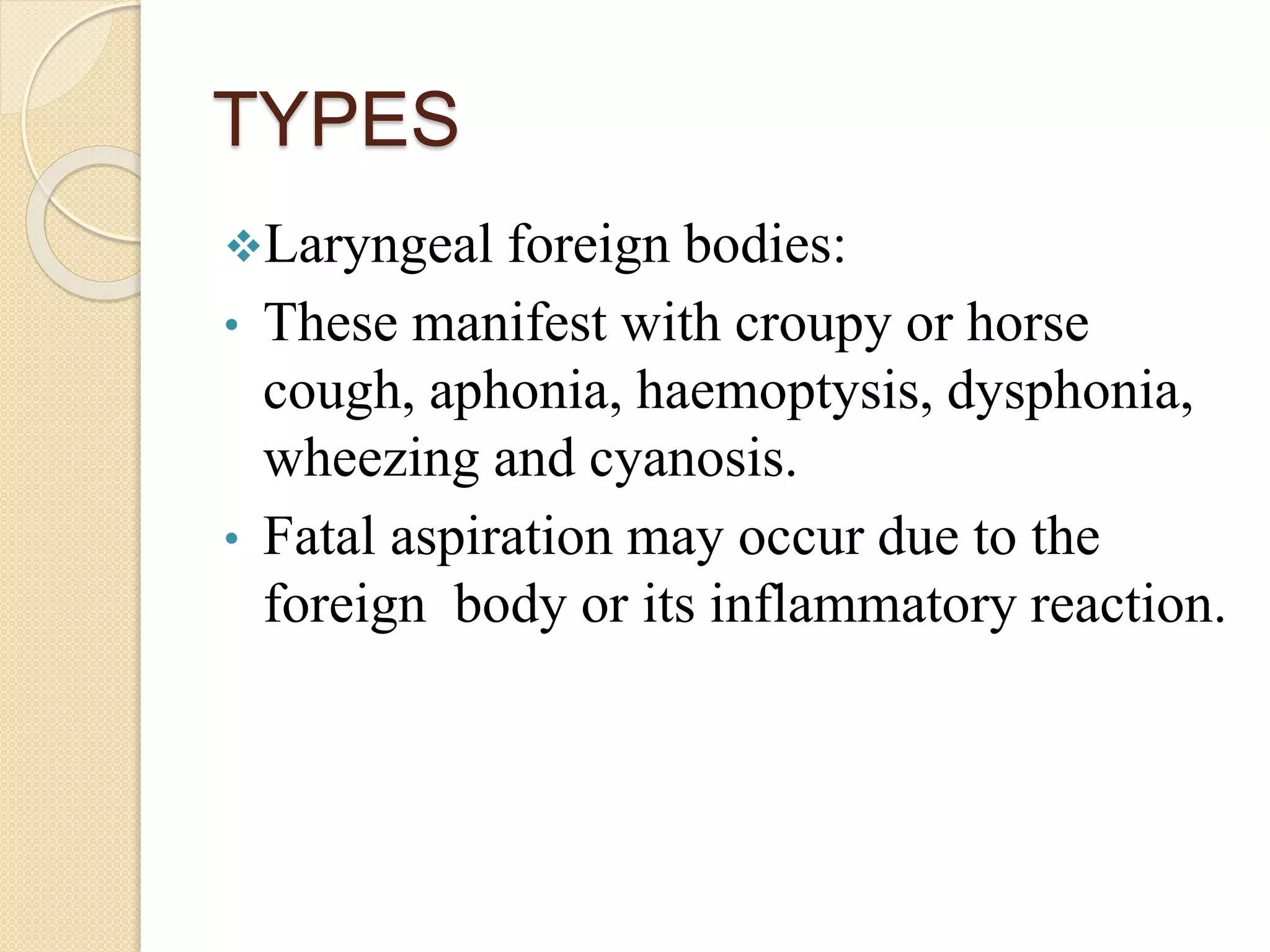 Foreign body aspiration 10 12-19 | PPTX
