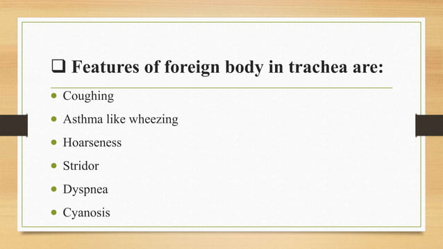 Foreign body aspiration ppt 2.pptx | First Aid | Injuries