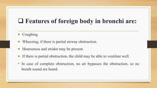 Foreign body aspiration ppt 2.pptx