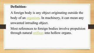 Foreign body aspiration ppt 2.pptx