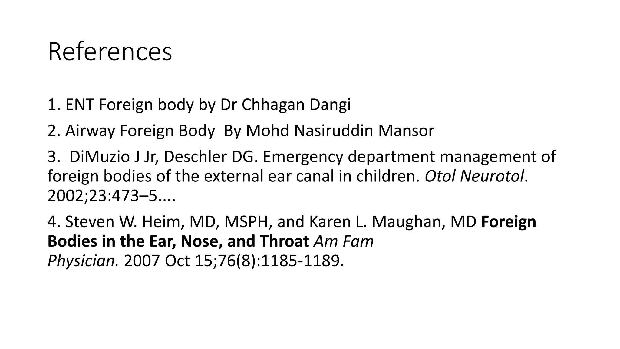 Foreign body in ENT | PPTX