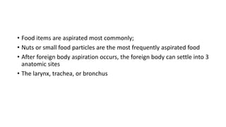 Foreign body in ENT | PPTX