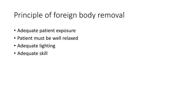 Foreign body in ENT | PPTX