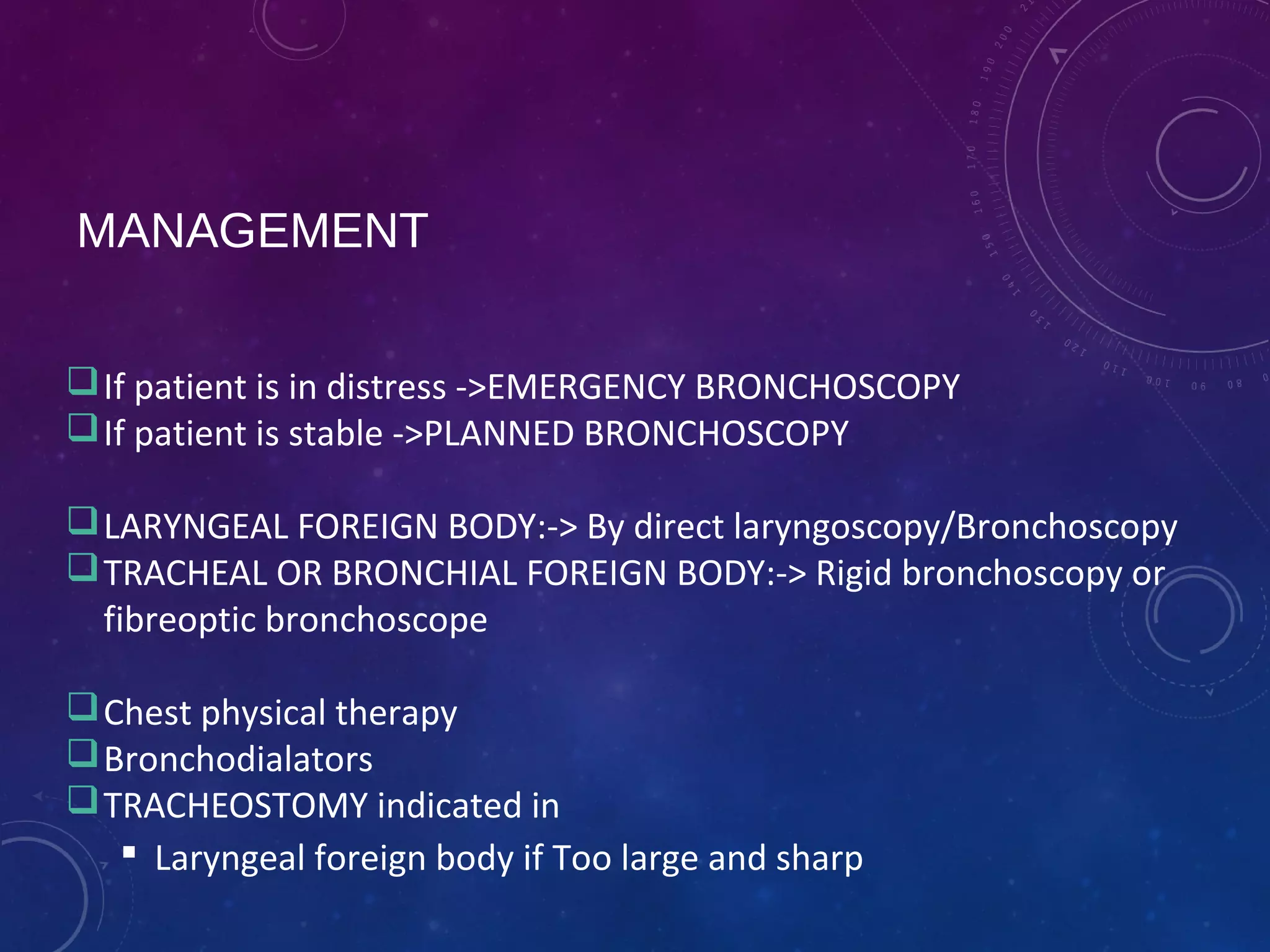 management of foreign body inhalation and bronchoscopy in children | PPT
