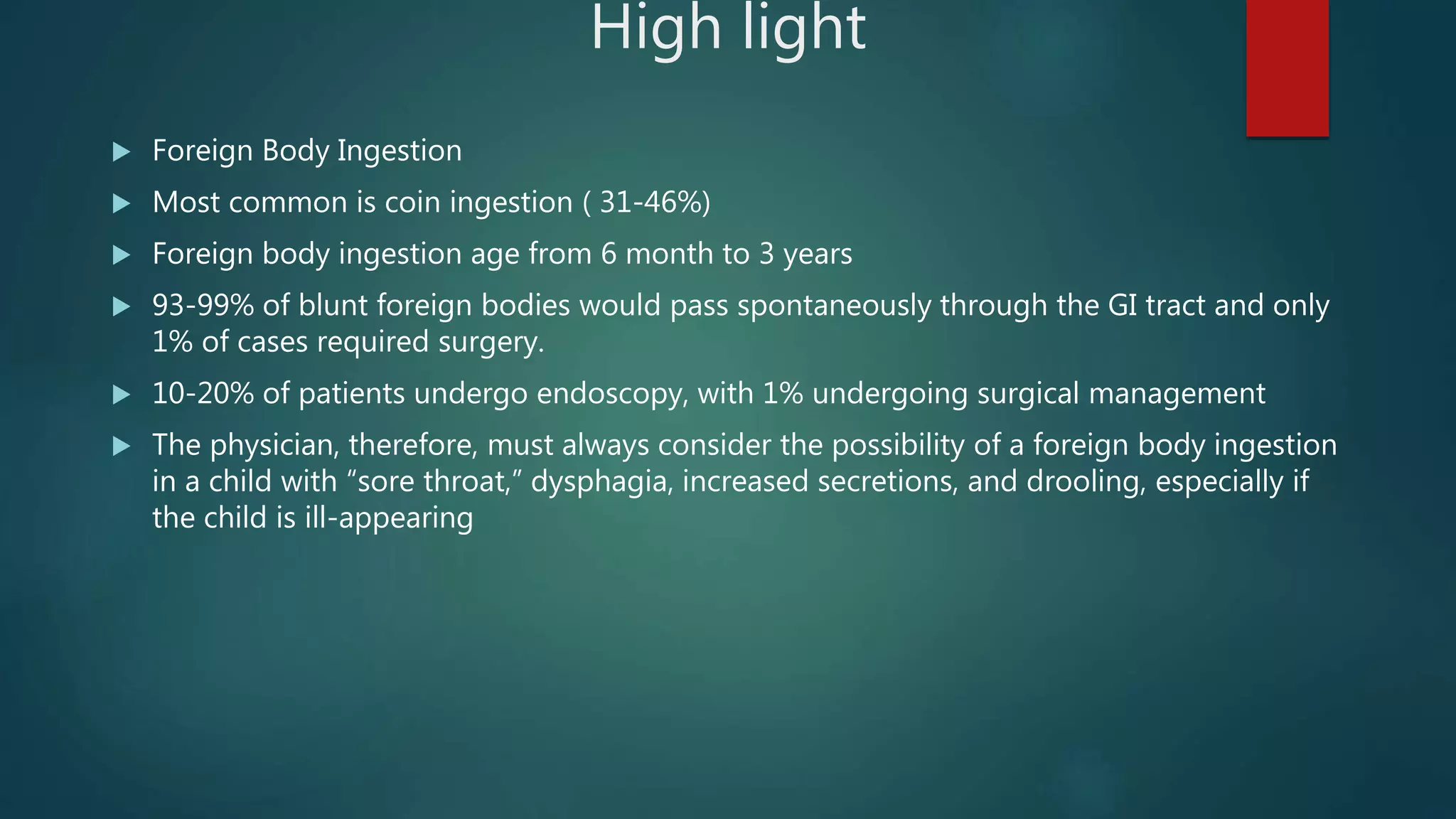 Foreign body in pediatrics | PPTX