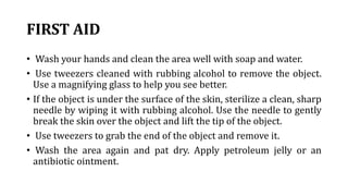 FOREIGN BODY IN THE SKIN.pptx