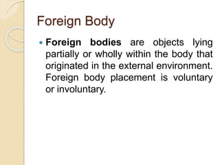 foreign body radiography.pptx