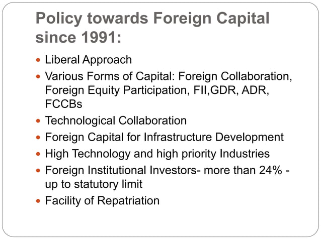 Foreign capital policy | PPT