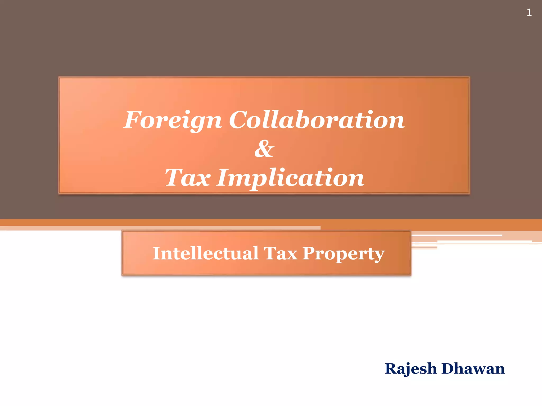 Foreign collaboration | PPTX | Business Accounting & Finance | Business