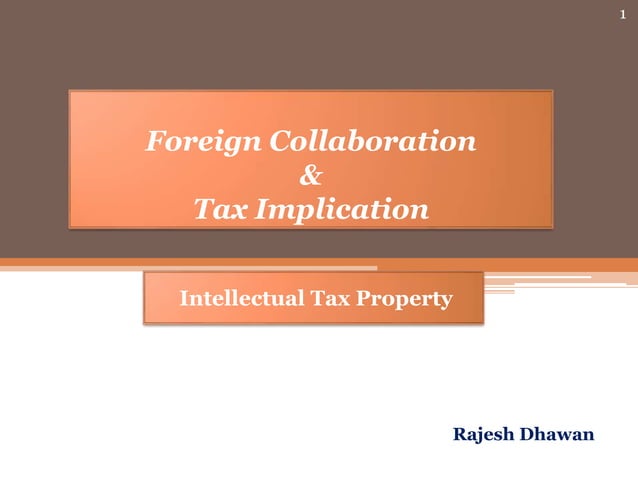 Foreign collaboration | PPTX | Business Accounting & Finance | Business