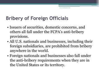 Foreign corrupt practises act(fcpa) | PPTX | Financial Regulation | Economy