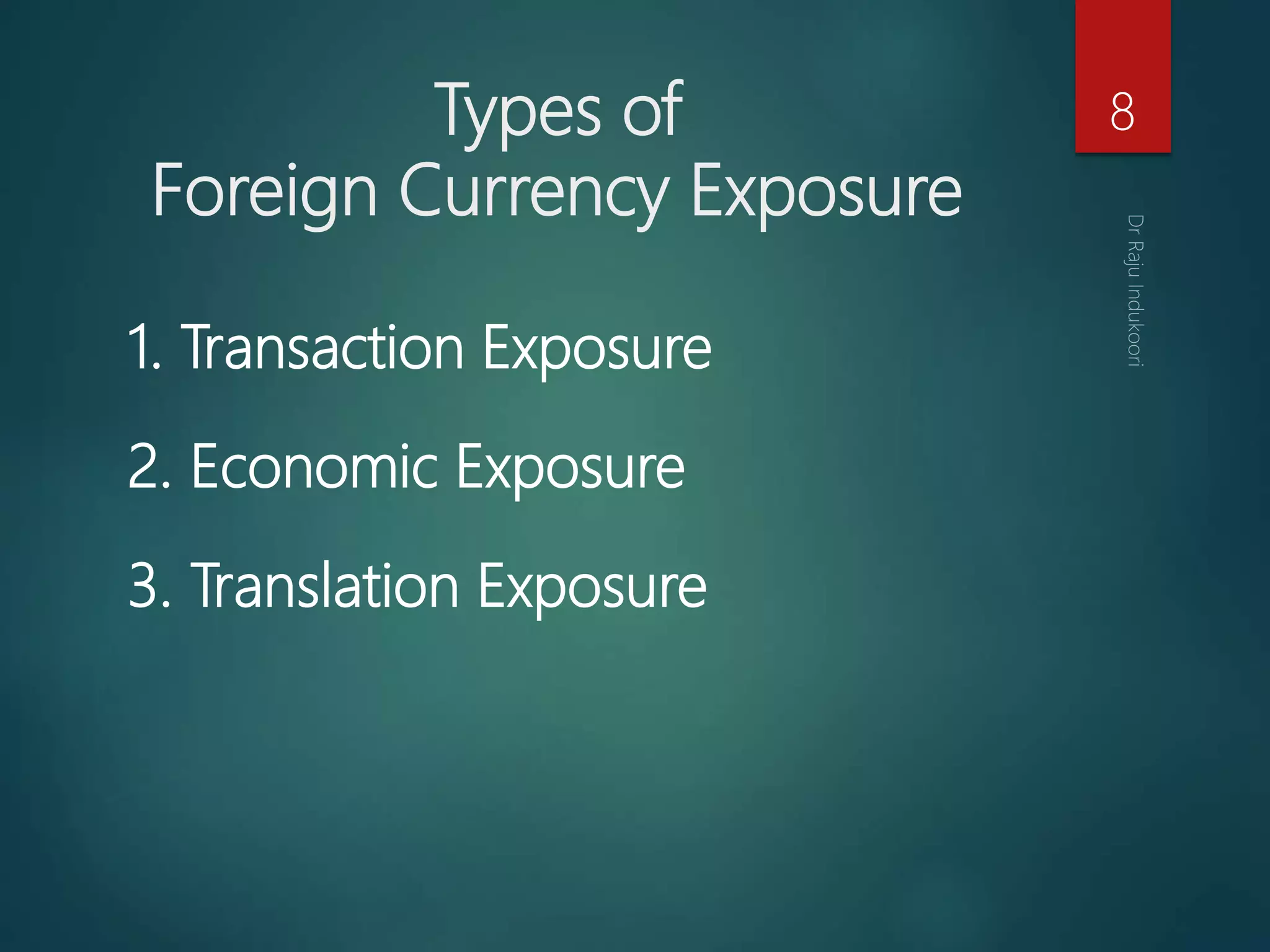 Foreign currency exposure | PPTX