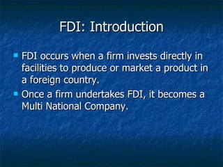 Foreign direct investment | PPT | Business | Business and Finance