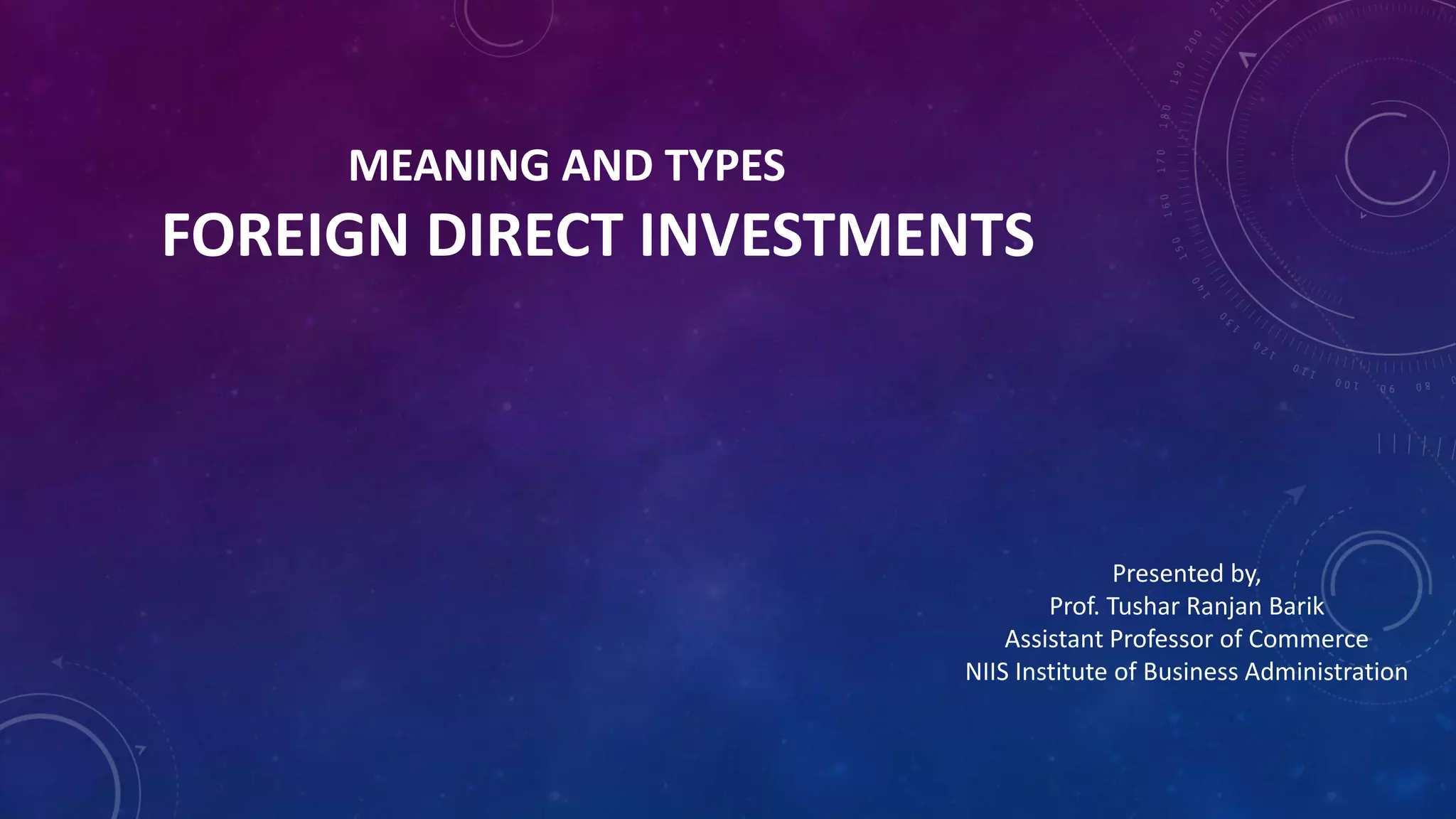 Foreign Direct Investment (FDI) | PPT