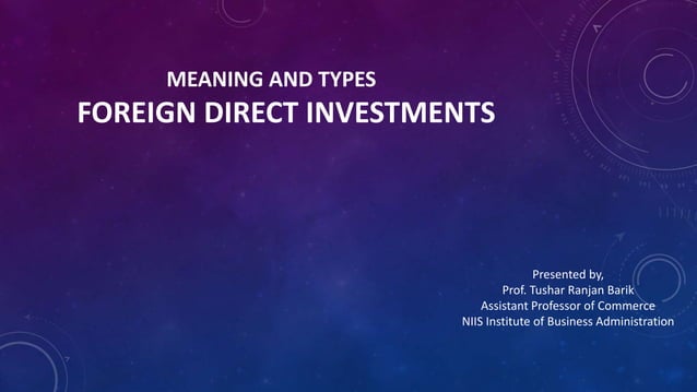 Foreign Direct Investment (FDI) | PPT
