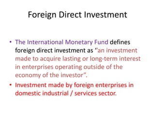 FOREIGN DIRECT INVESTMENT.pptx | Business Accounting & Finance | Business