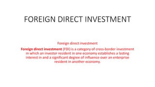 FOREIGN DIRECT INVESTMENT.pptx