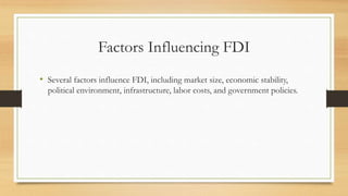 Foreign Direct Investment presentation.pptx | Free Download