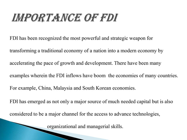 Foreign direct investment (fdi) | PPTX | Economy | Business and Finance
